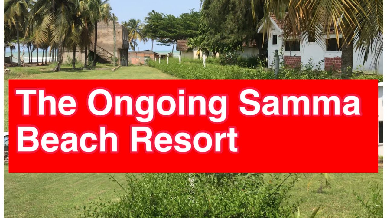 The Ongoing Samma Beach Resort - YouTube
