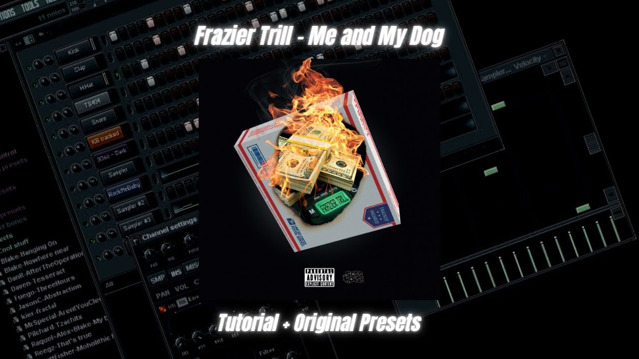 Frazier Trill - Me and My Dog | Original Presets - YouTube