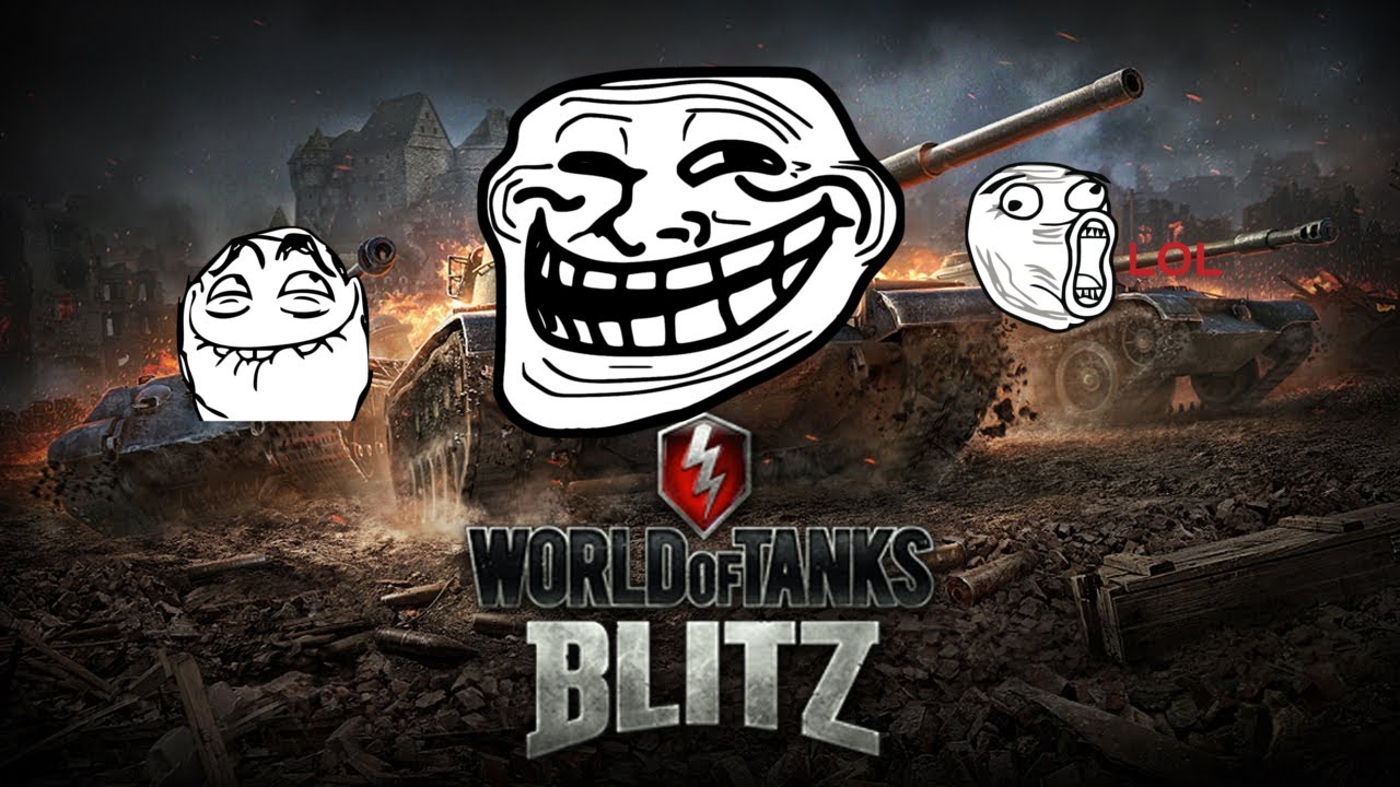 World of Tanks Blitz FUNNY MOMENTS/TROLL MOMENTS/FAILS #2 - YouTube