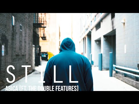 ABiCA (feat. The Double Features) - Still