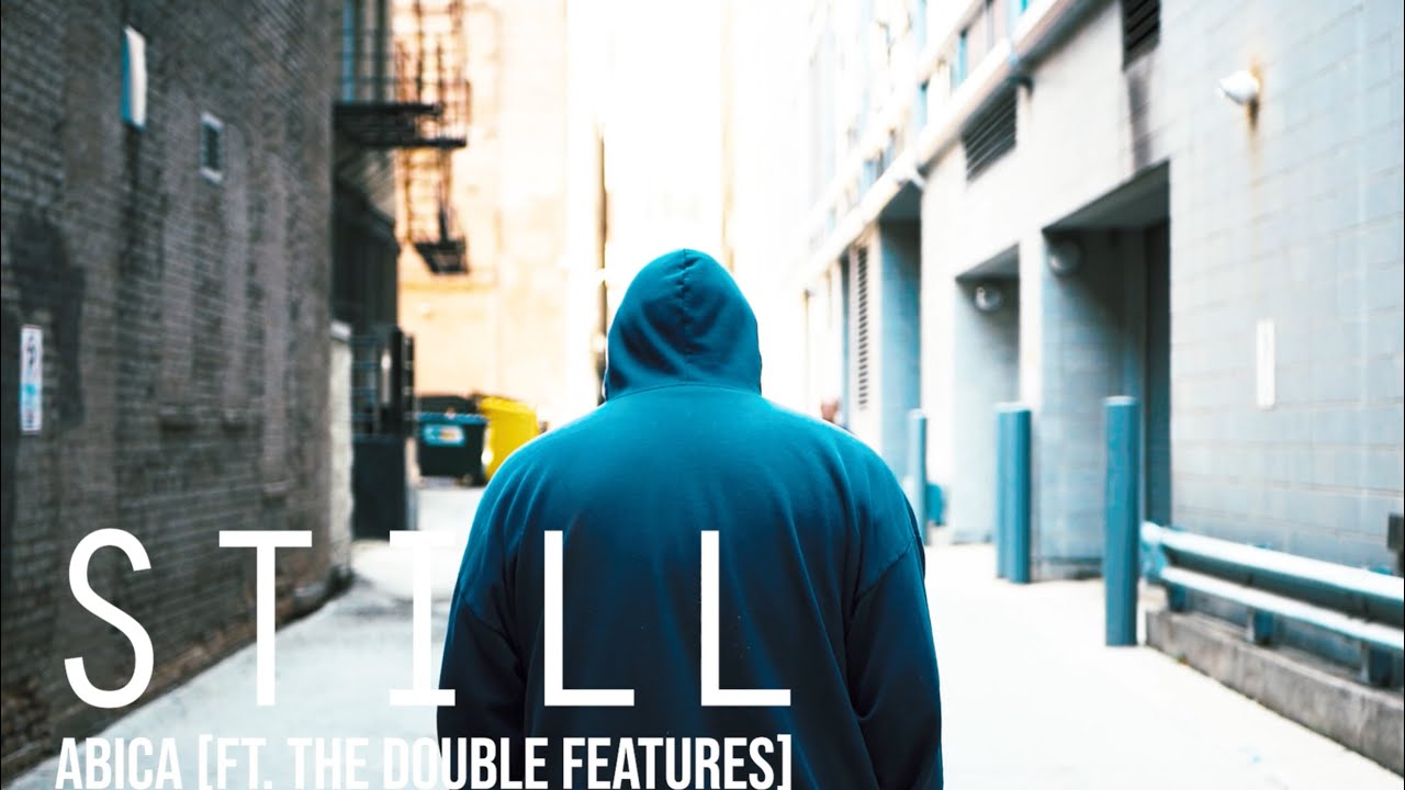ABiCA (feat. The Double Features) - Still - YouTube