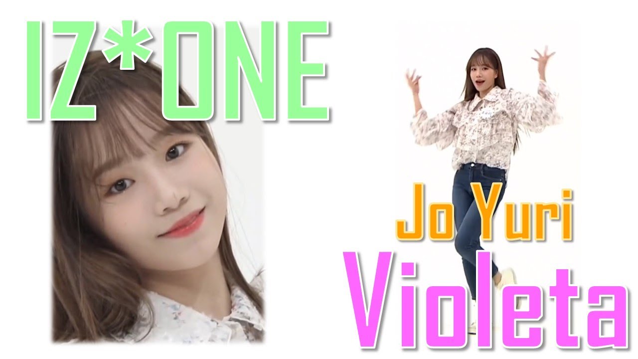 IZ*ONE(아이즈원) Violeta/Jo Yuri (조유리) チョ・ユリ - YouTube