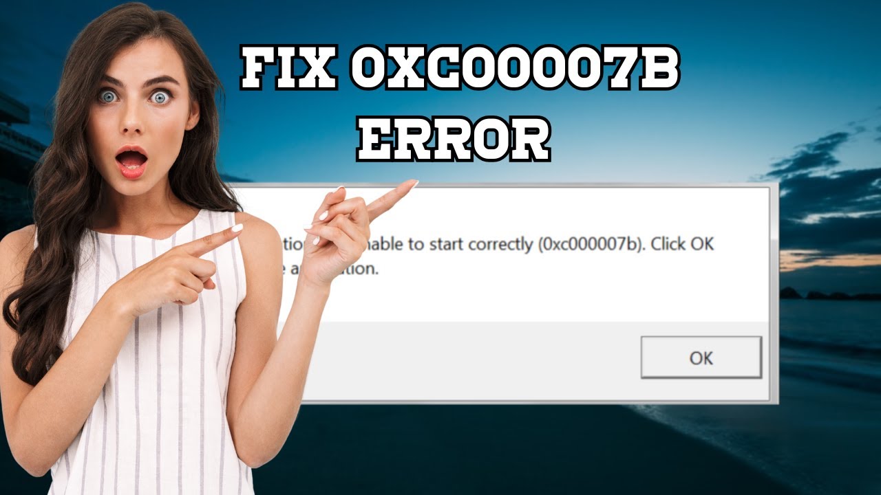 Fix 0xc00007b Error on Windows 10/11 💥 | Step-by-Step Repair Guide 🛠️ - YouTube