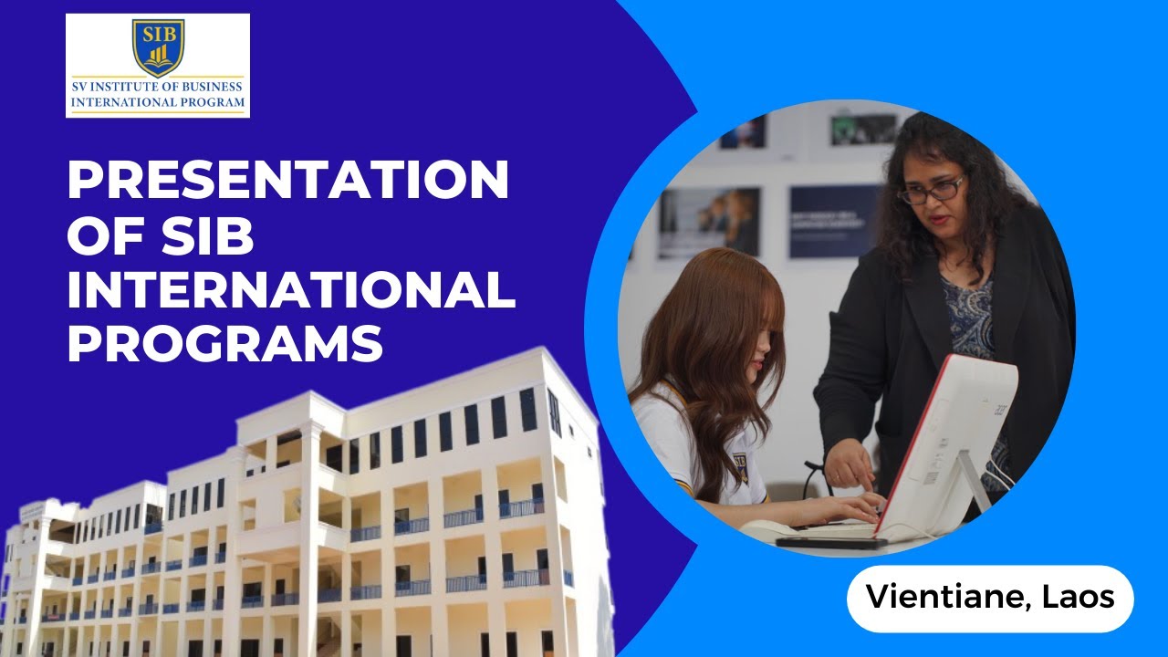 SV Institute of Business and Technology International Program, SIB ...
