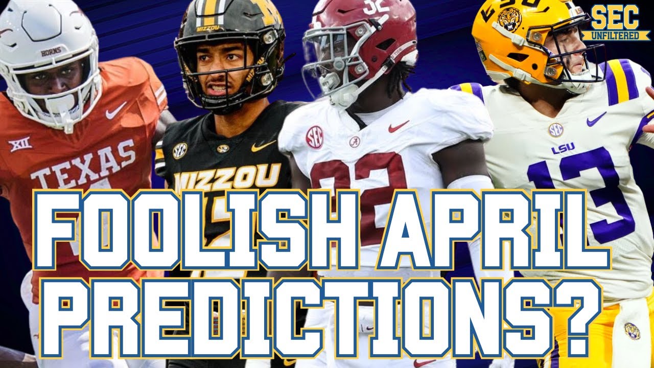 Ridiculous April Fool's SEC Football Predictions That Could Come True ...
