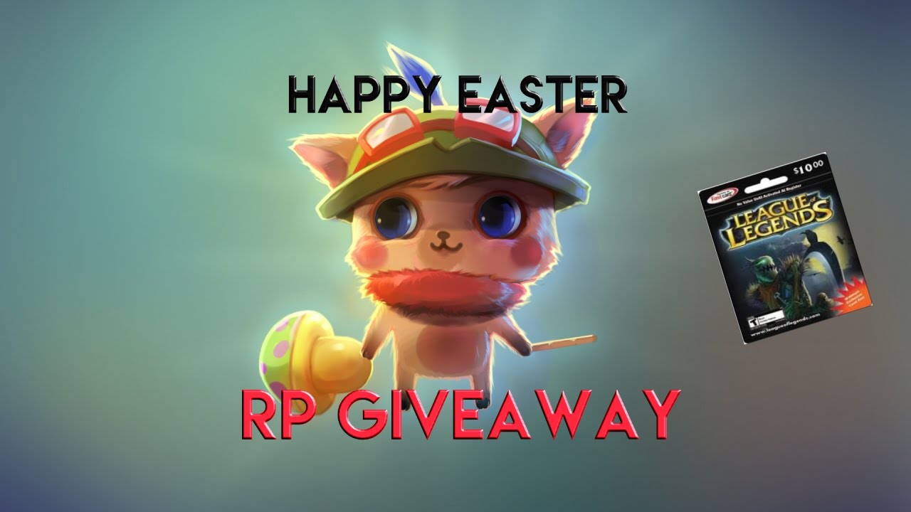 HAPPY EASTER RP GIVEAWAY! (+mastery 7 teemo montage) - YouTube