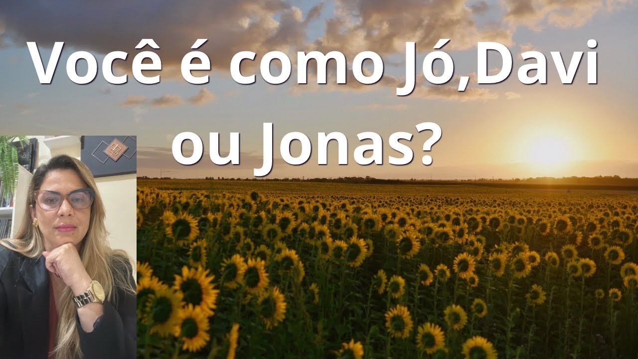 Você é como Jó,Davi ou Jonas? - YouTube