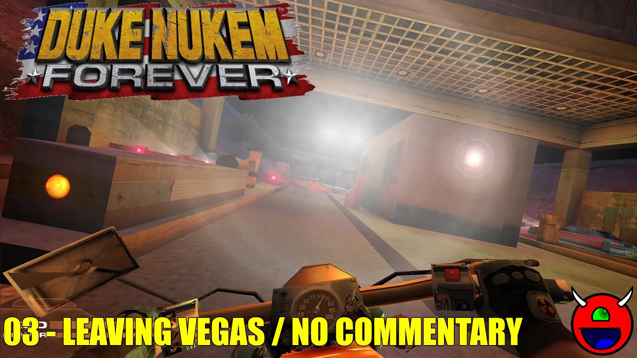 Duke Nukem Forever 2001 (Unreleased)(Alpha) - 03 Leaving Vegas - 4K No ...
