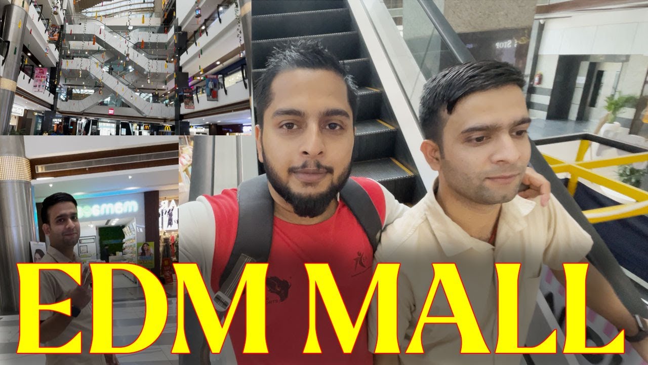EDM MALL DELHI l Gopal dubey vlogs l #youtube #edm #love - YouTube
