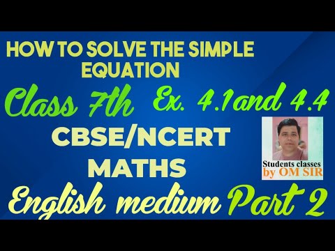 class 7th | simple equation|Ex 4.2 and chapter 4 CBSE/NCERT English ...