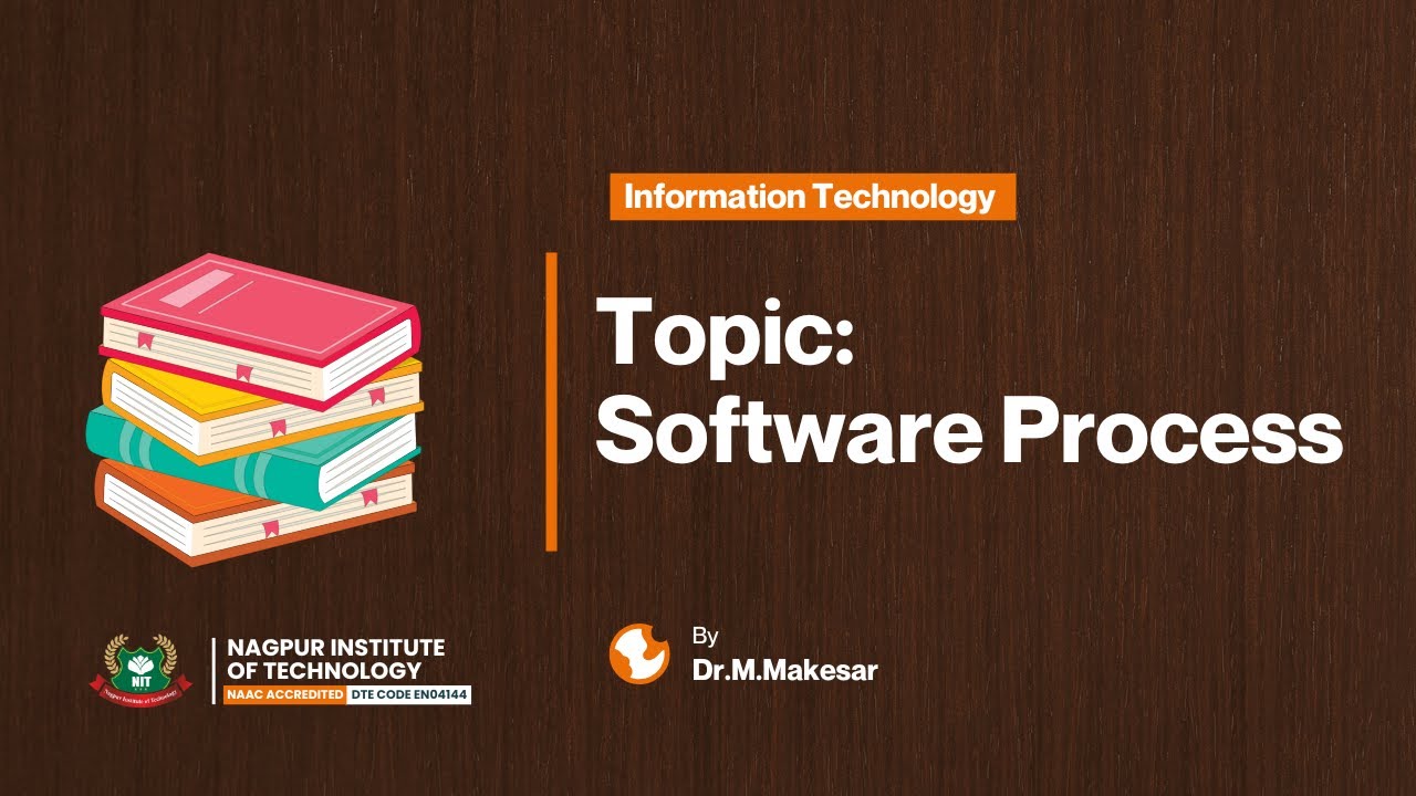 Topic : Software Process by Dr.M.Makesar - YouTube
