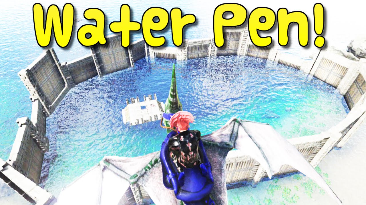 ARK:Survival Evolved Xbox One - MASSIVE WATER PEN! [ 25 ] - YouTube