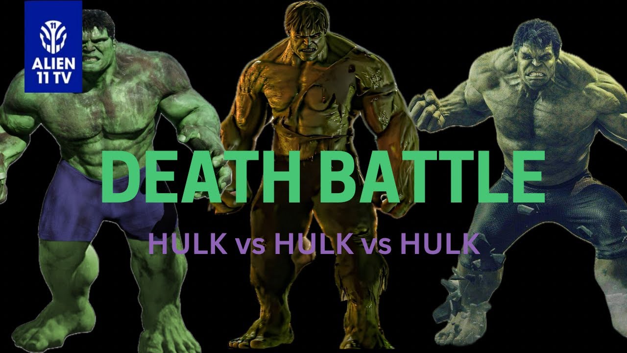 HULK 2003 vs HULK 2008 vs HULK(MCU) (Хэн нь дийлэх вэ?) death battle ...