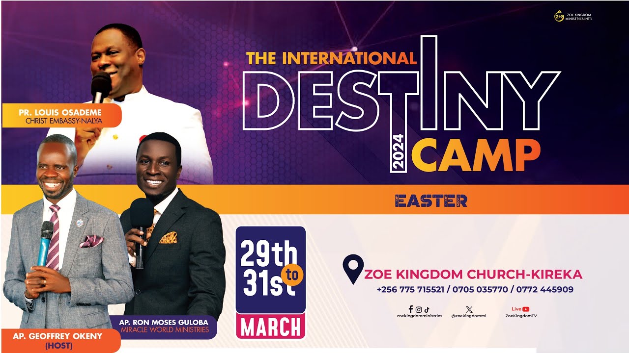 THE INTERNATIONAL DESTINY CAMP 2024 -DAY 2 || APOSTLE GEOFFREY OKENY ...