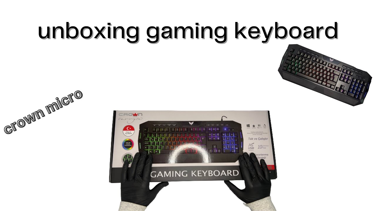 unboxing gaming keyboard (crown micro keyboard) - YouTube
