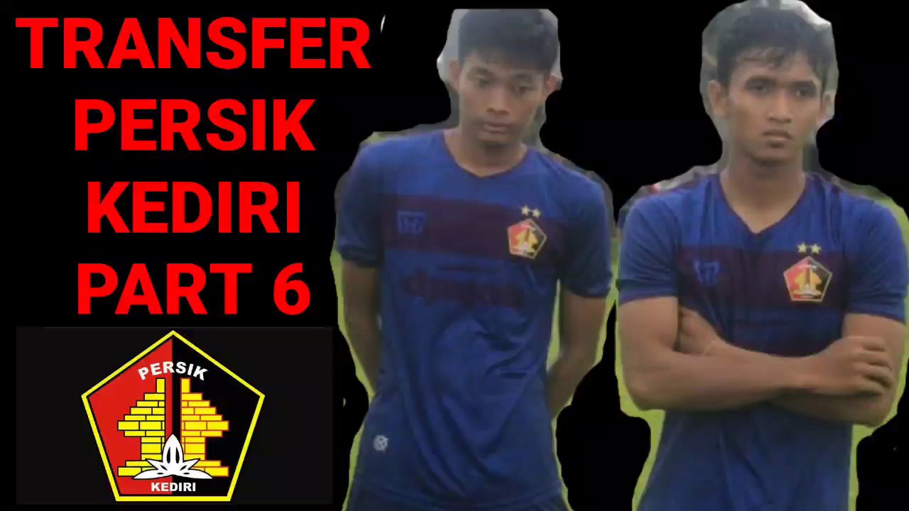 VAVA MARIO YAGALO DAN DANI SAPUTRA MERAPAT KE PERSIK KEDIRI ??? - YouTube