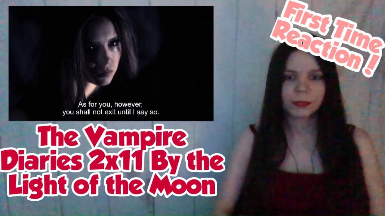 First Time Reaction The Vampire Diaries 2x11 By the Light of the Moon ...