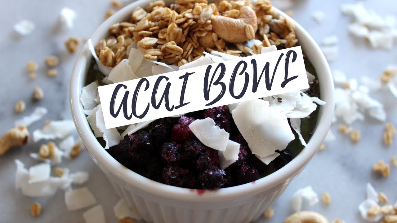 Acai Bowl // Vanilla Bean Granola // Vegan, Quick, Healthy - YouTube