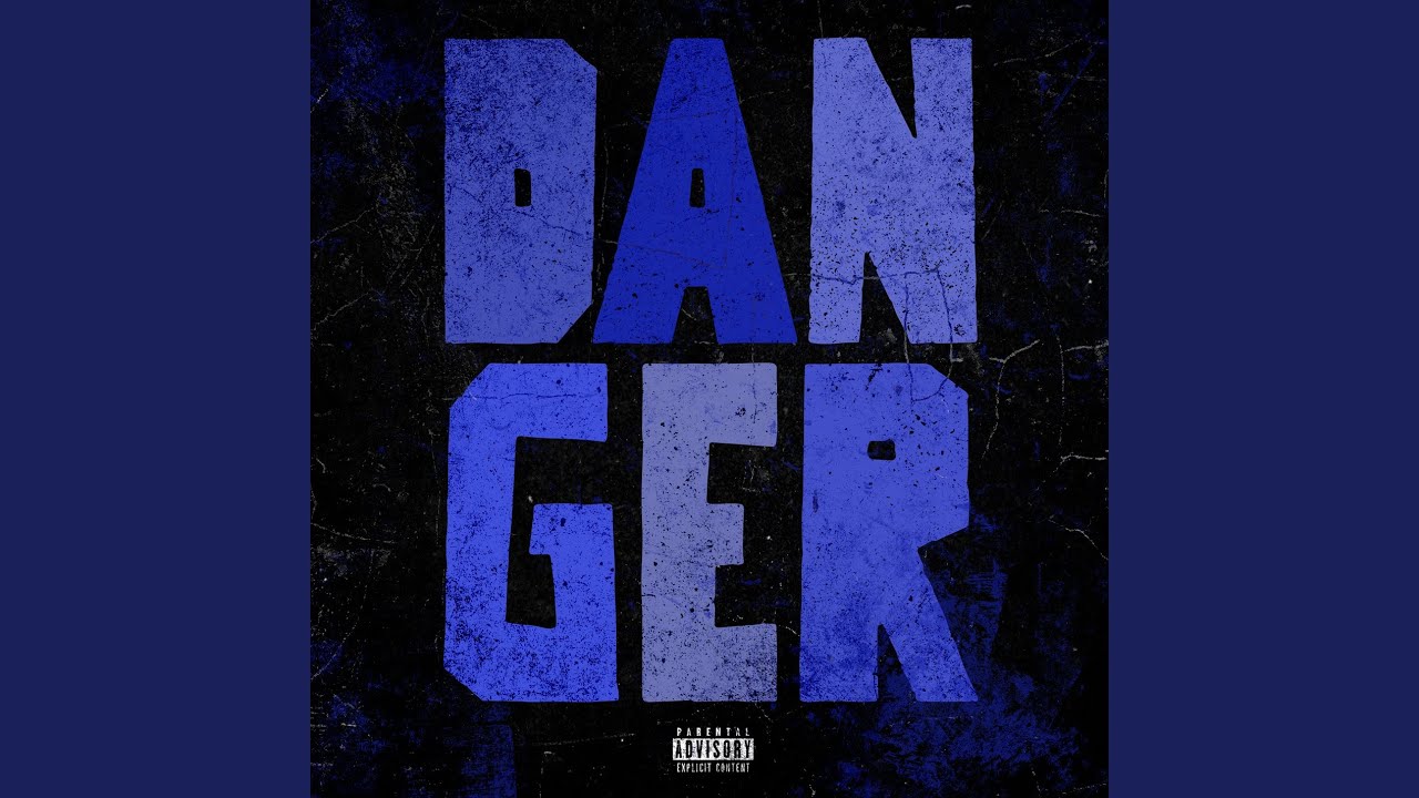 Danger - YouTube Music