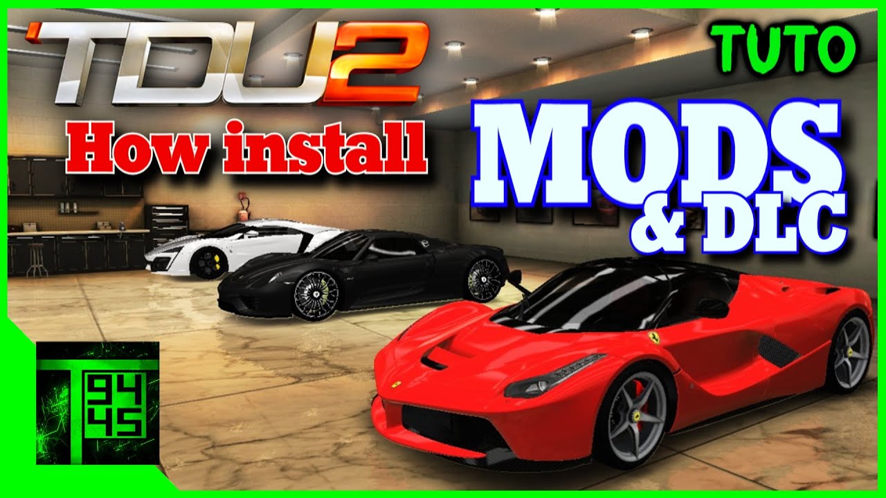 TUTO | TDU 2 - install Mods & DLCs + LINKS - 200 véhicules ! - YouTube