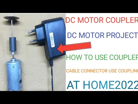 DC motor coupler/DC motor project 2022/how to use coupler/ cable ...