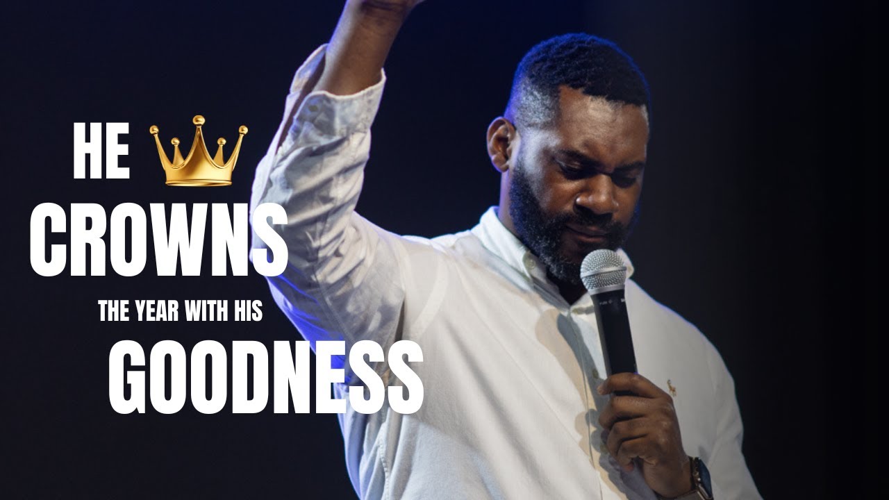HE CROWNS THE YEAR WITH HIS GOODNESS - YouTube