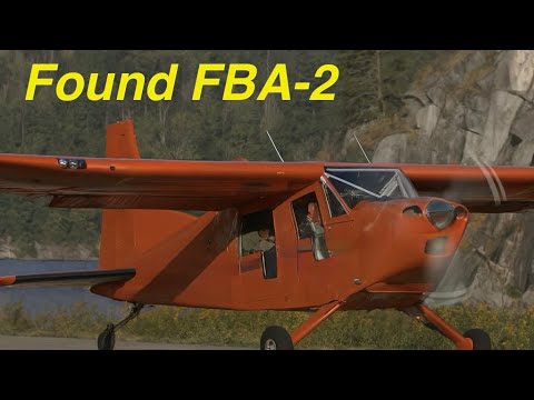 The Found FBA-2: Forgotten Bushplane that could out climb a Beaver ...