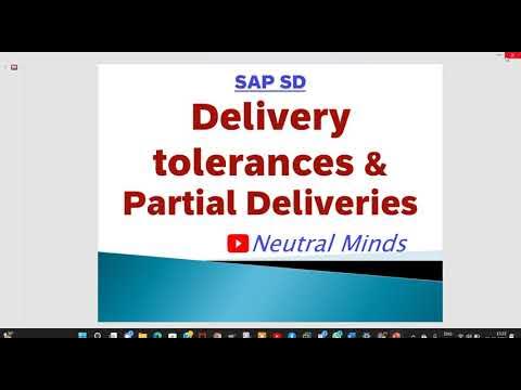 SAP SD Partial Deliveries and Delivery tolerance Complete process ...