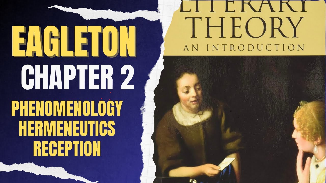 Eagleton. Chapter 2. Phenomenology, Hermeneutics, Reception Theory| UGC ...