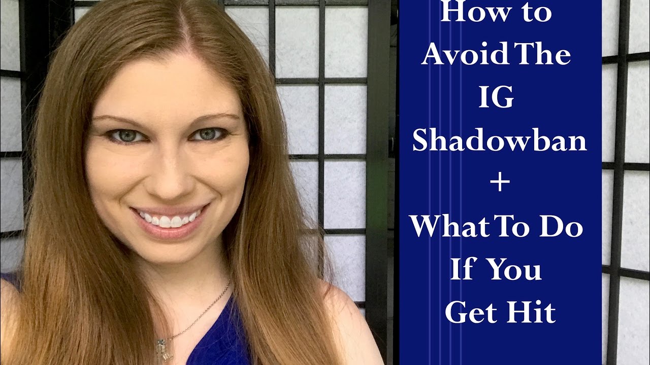 How to Avoid The IG Shadowban+What To Do If You Get Hit - YouTube