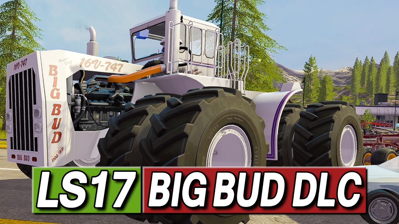 LS17 BIG BUD DLC Alle Maschinen - YouTube