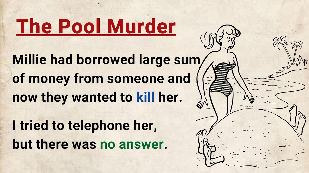 Learn English through Stories Level 3 ⭐ The Pool Murder - English Story ...