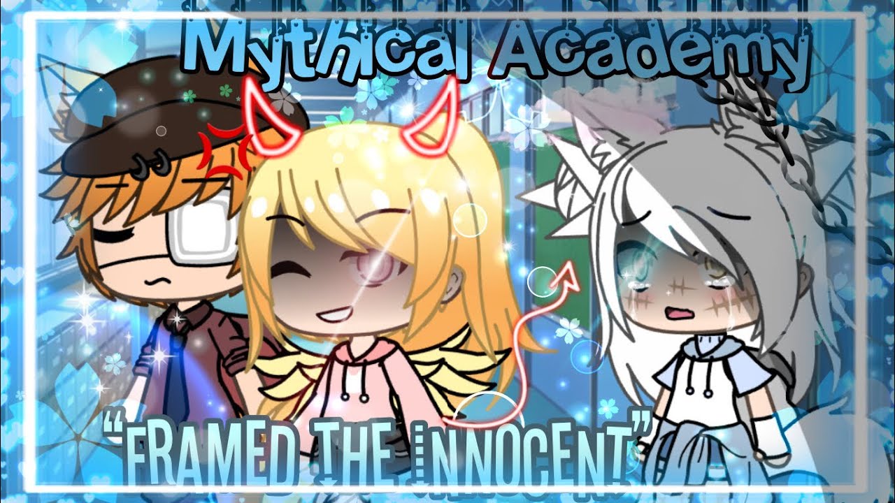 Mythical Academy//Episode 3//“Framed The Innocent”//GLMM//GLS ...