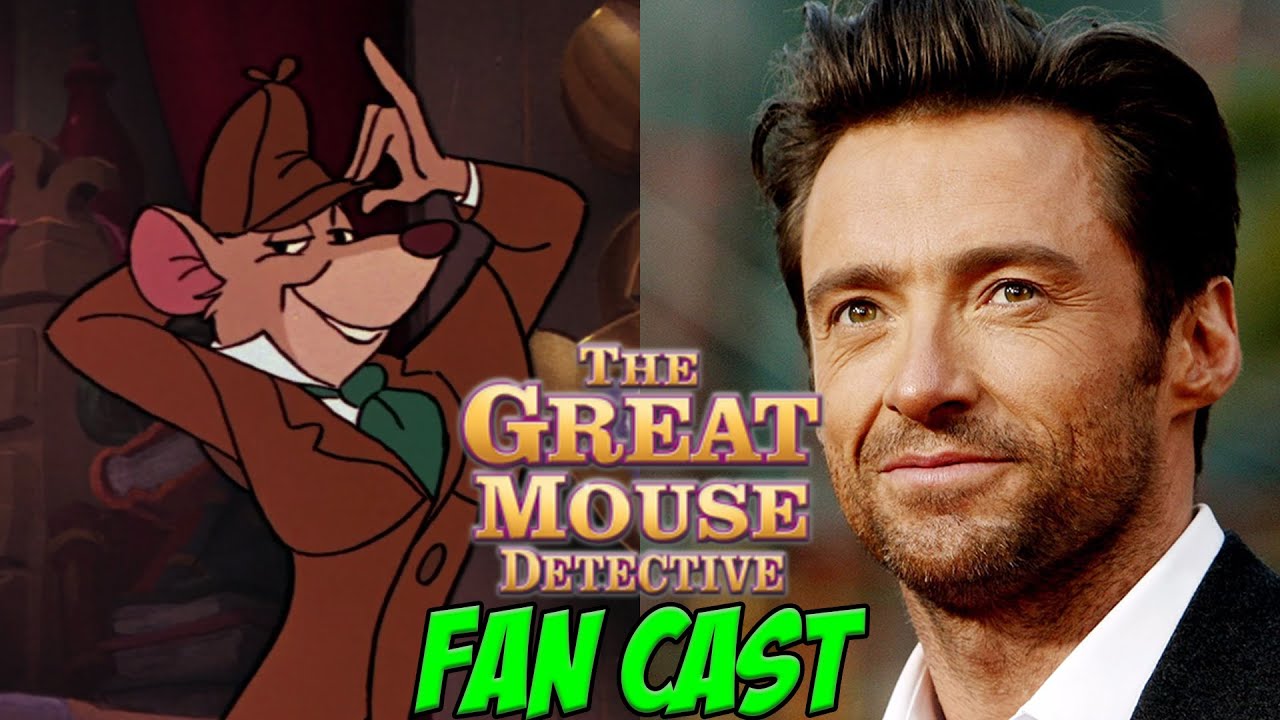 Disney's Great Mouse Detective Live-Action Fan Cast - YouTube