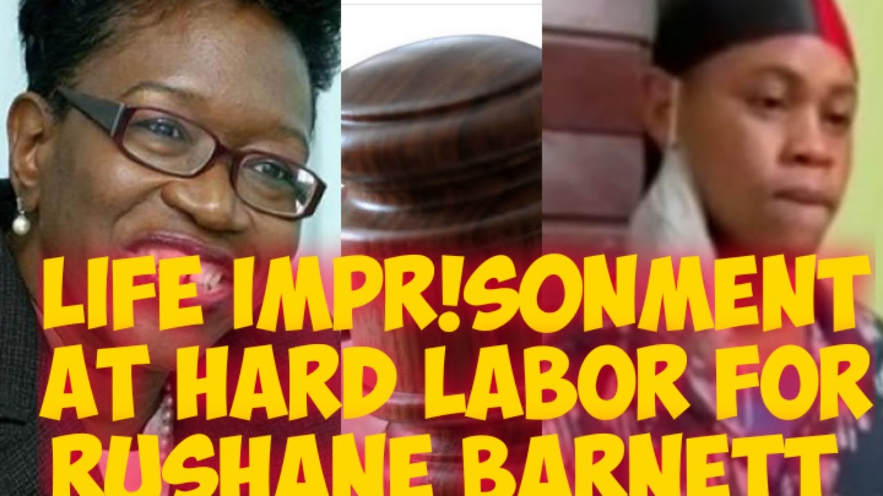 RUSHANE BARNETT GET LIFE IMPR!S0NMENT AT HARD L@BOR V0icenote Le@k ...