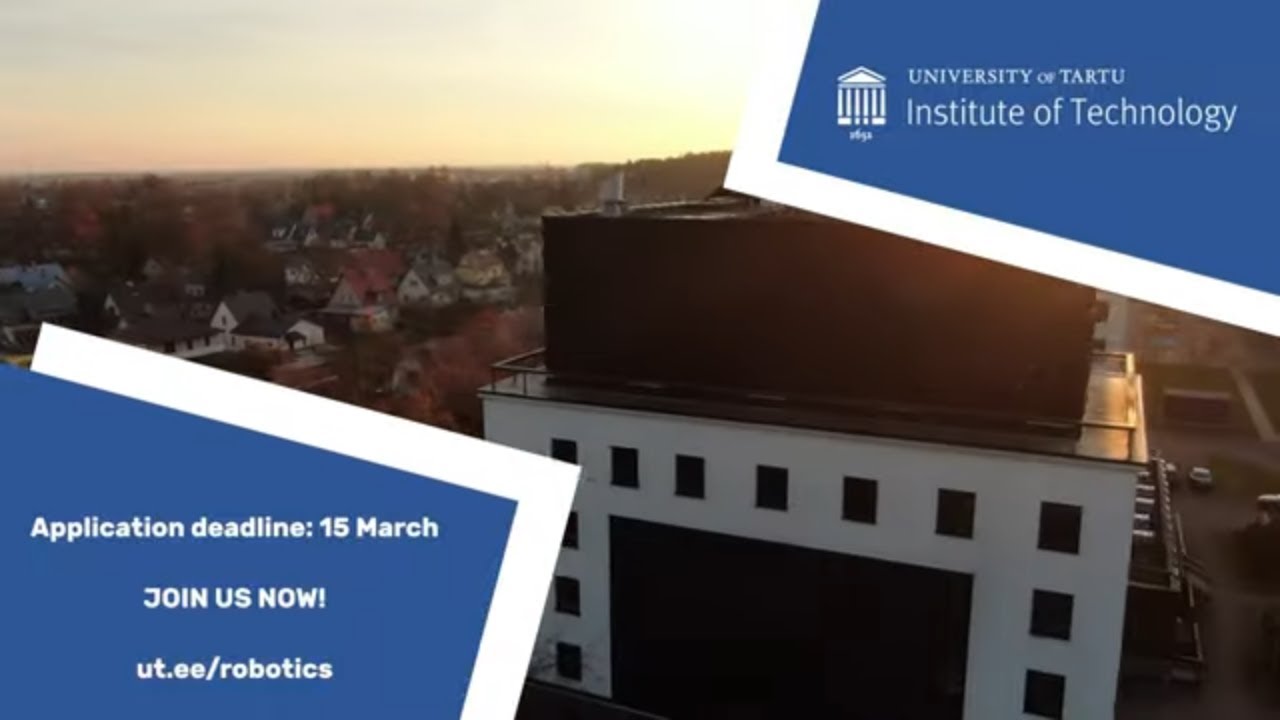 MSc in Robotics and Computer Engineering | University of Tartu, Estonia ...