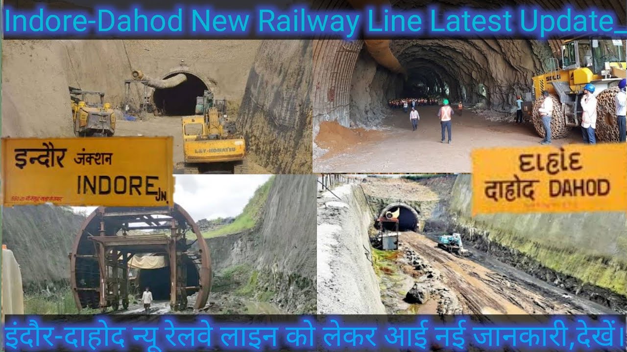 Indore-Dahod New Railway Line Latest Update_इंदौर-दाहोद न्यू रेलवे लाइन ...