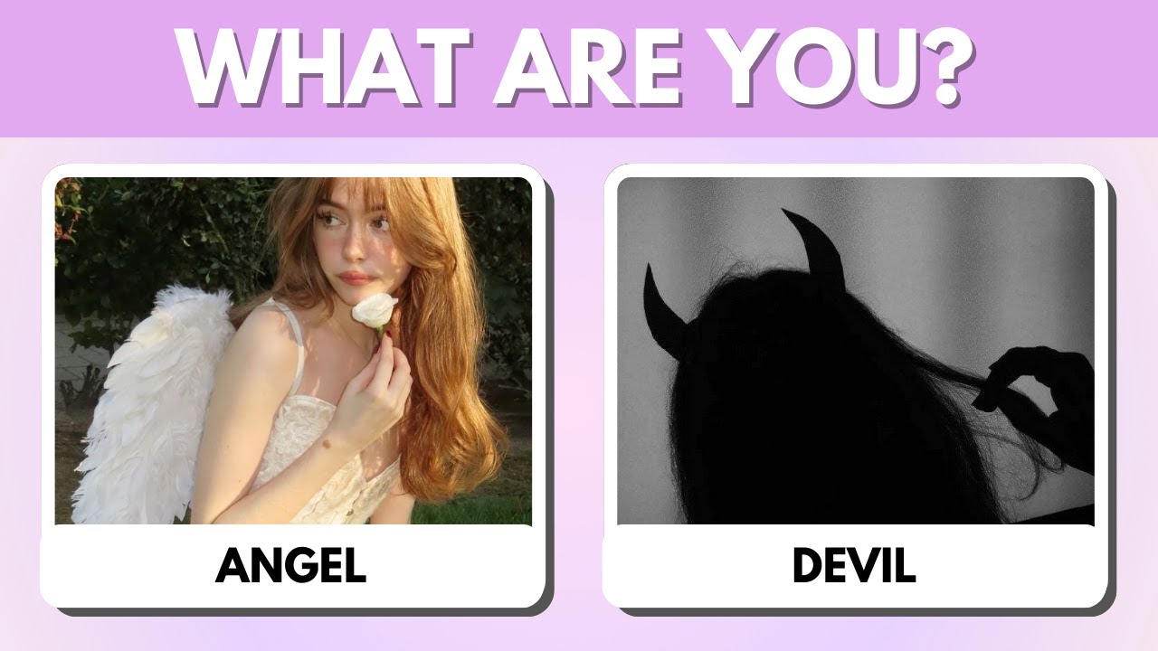Are You an ANGEL or a DEVIL? | Aesthetic Personality Quiz - YouTube