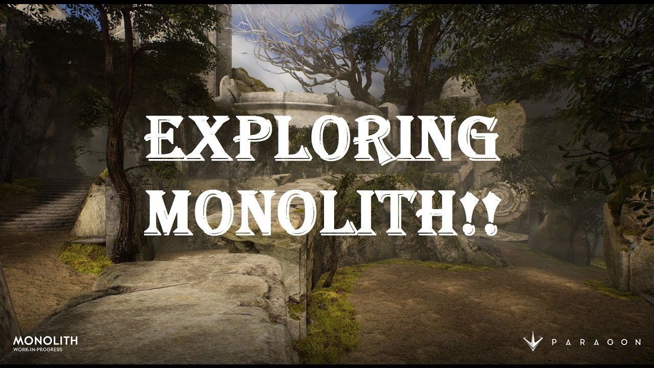 First Few Games on Monolith!! | Let's Play | Paragon v35 Gameplay - YouTube