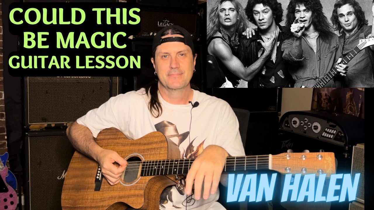 How To Play Could This Be Magic By Van Halen - Women And Children First ...