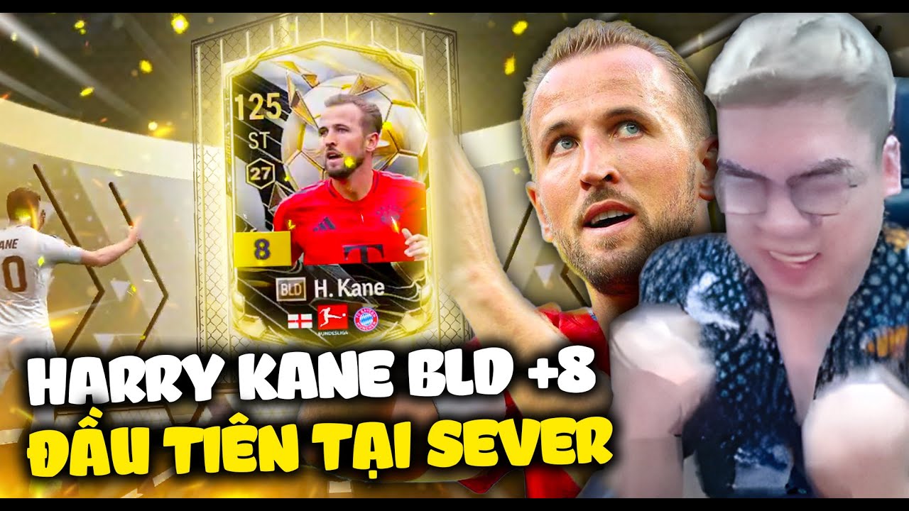 CHINH PHỤC H. KANE MÙA BLD +8 ĐẦU TIÊN TẠI SEVER DO CHÍNH TAY TÔI ĐẬP LÊN | QUANG MESUT - YouTube
