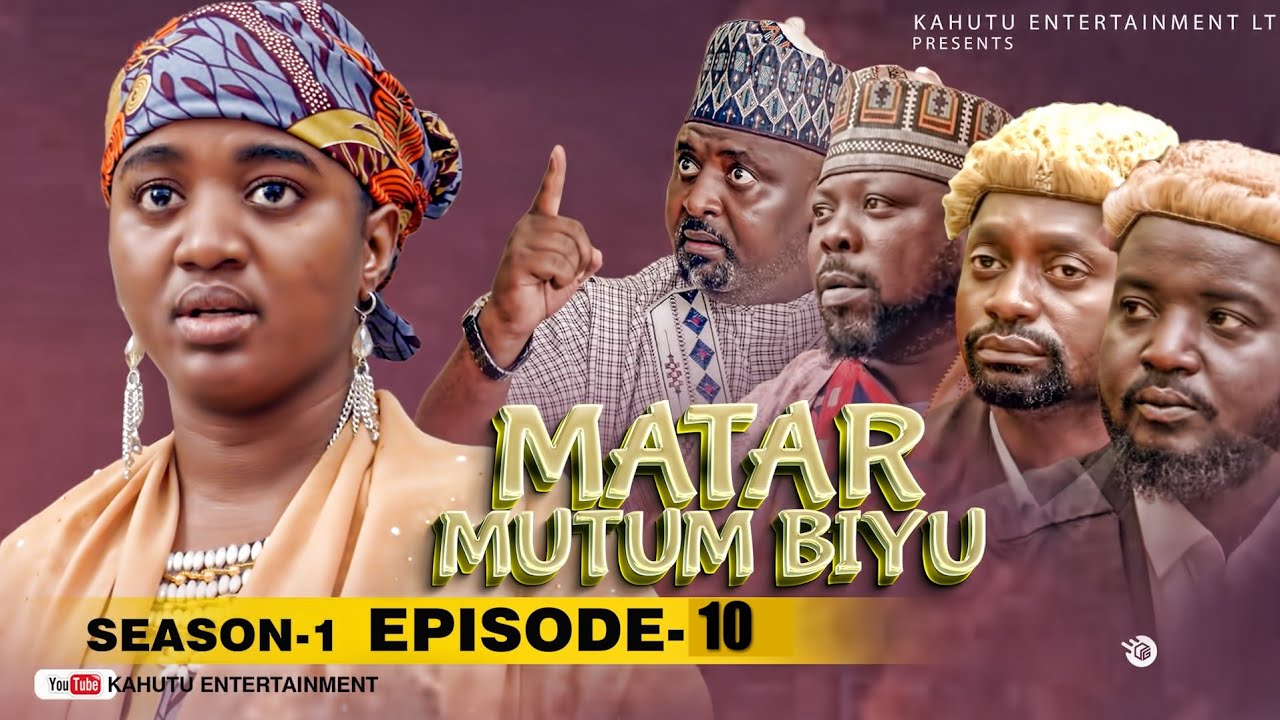 MATAR MUTUM BIYU SEASON ONE EPISODE 10 CORRECTED - YouTube