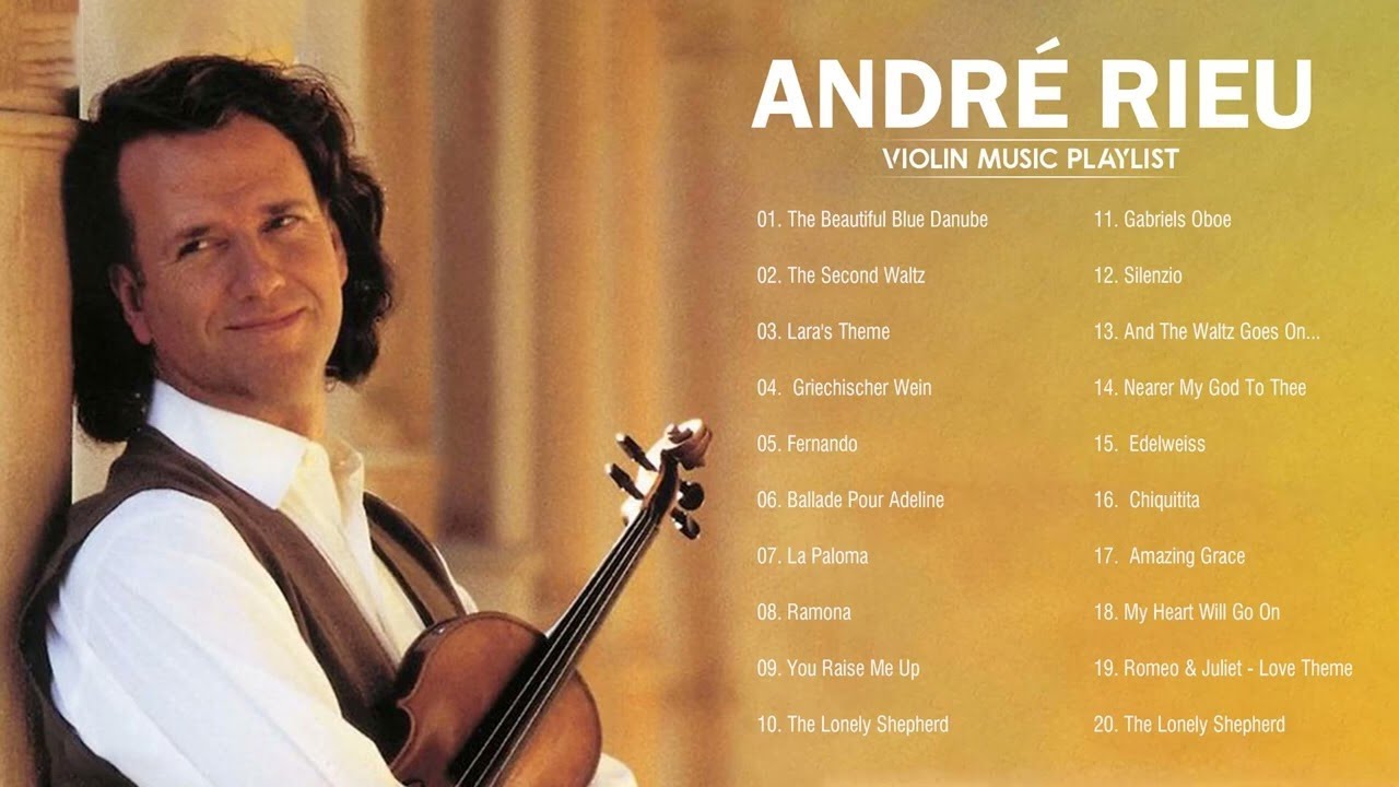 Lo Mejor De André Rieu - Mejor Música Instrumental Para Violin - Album ...