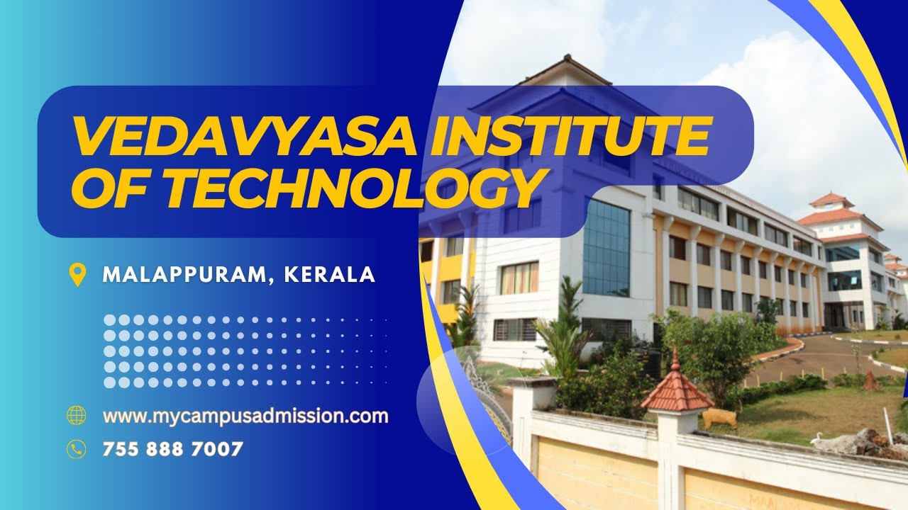 Vedavyasa Institute of Technology - Malappuram | Engineering Colleges in Kerala - YouTube
