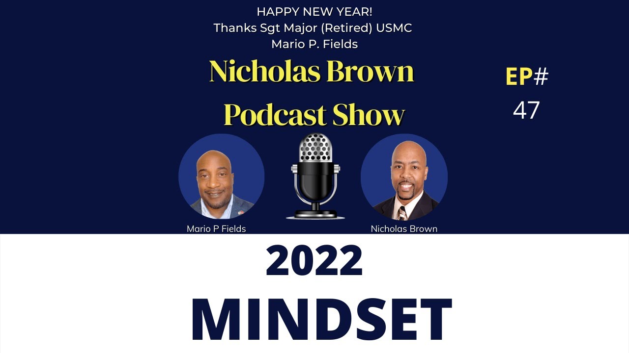 EPISODE 47 🎧 Mario P. Fields (Sergeant Major Retired)USMC - 2022 ...