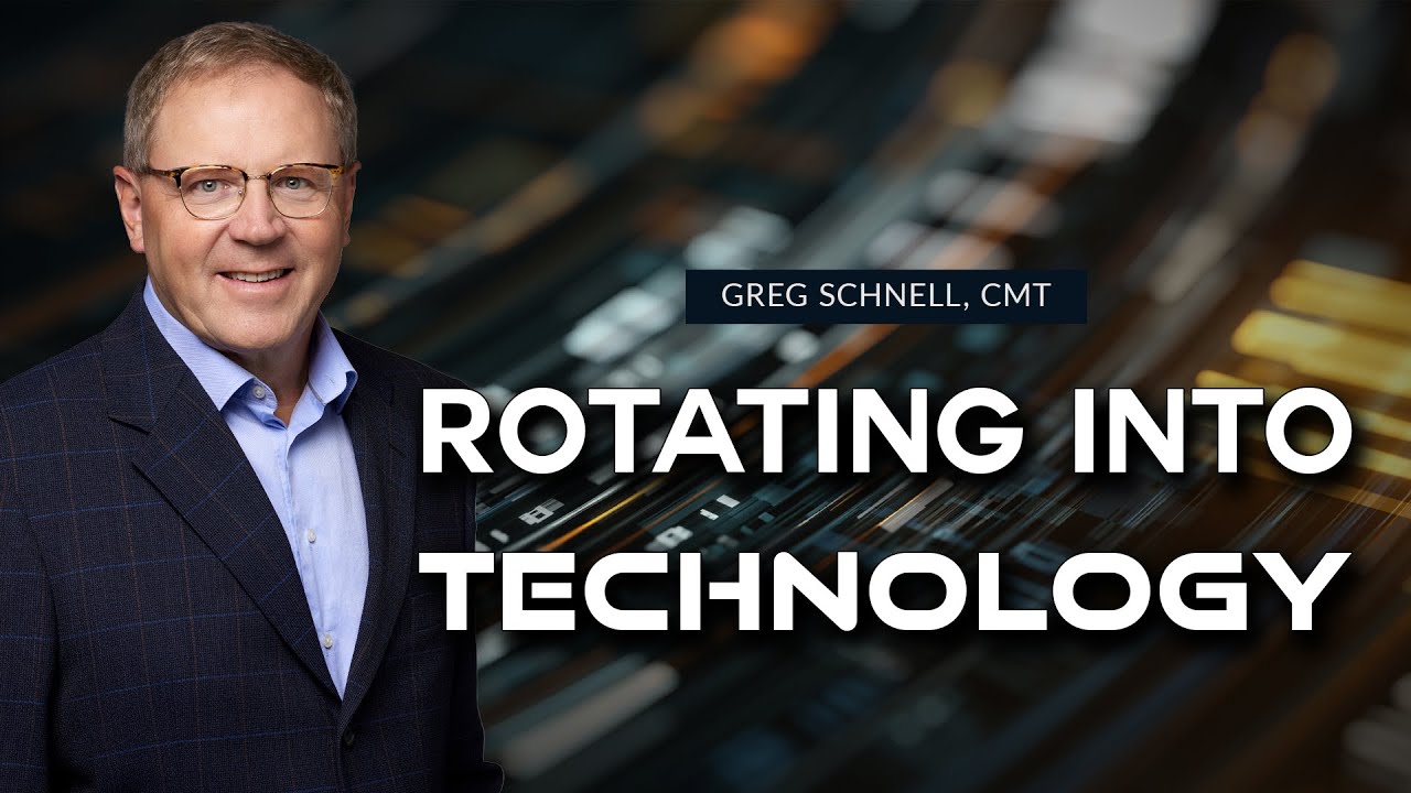Rotating Into Technology | Greg Schnell, CMT | Market Buzz (01.31.23 ...