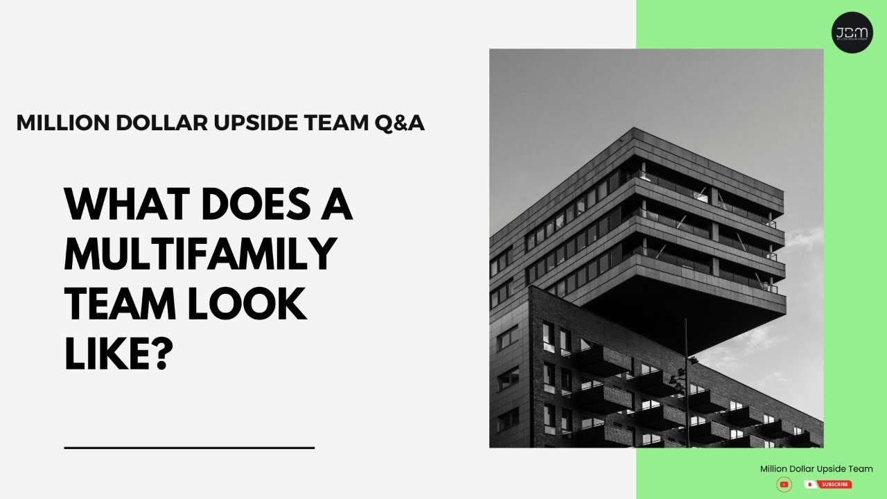 What Does A Multifamily Team Look Like - YouTube