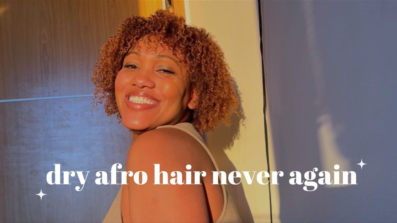 how to DEEPLY MOISTURIZE DRY AFRO HAIR (type 4) - YouTube