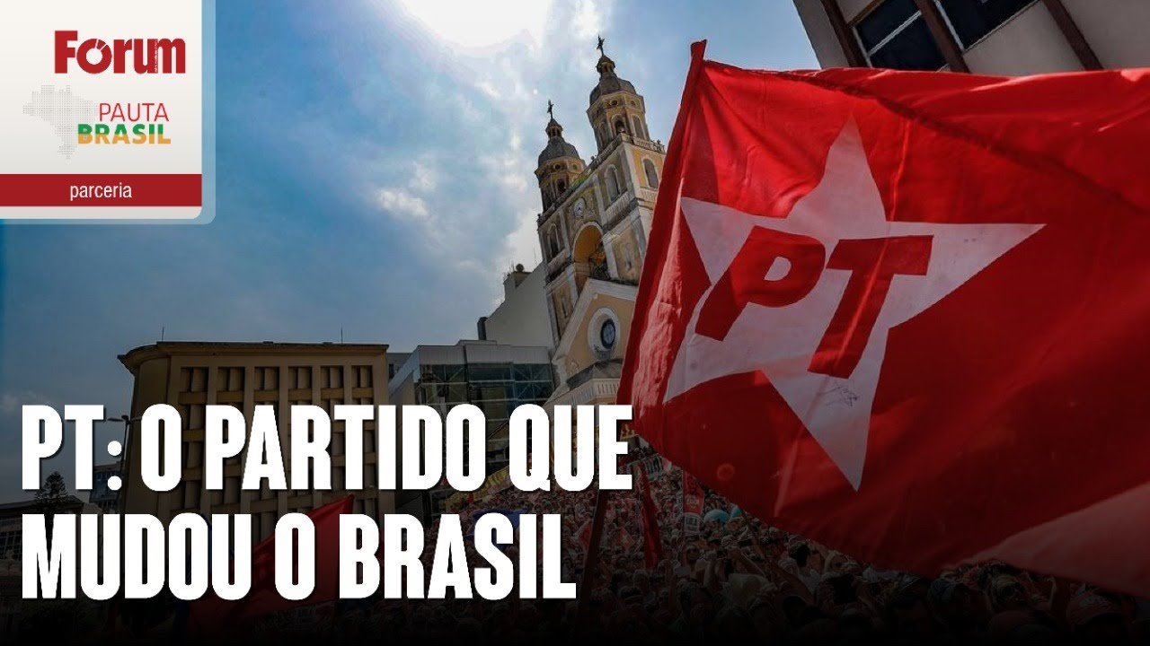 PT: o partido que mudou o Brasil | Pauta Brasil - YouTube
