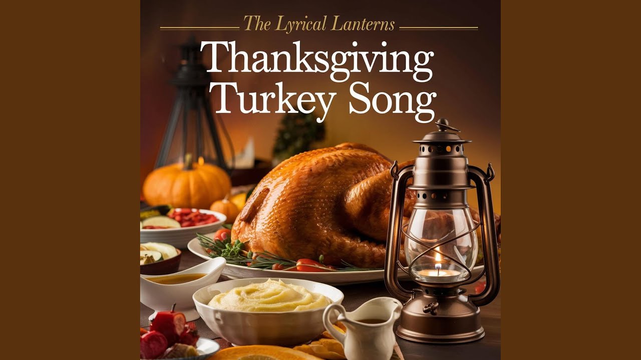 Thanksgiving Turkey Song - YouTube